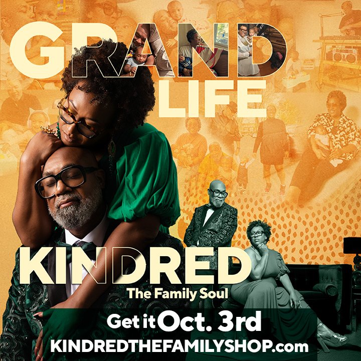 KINDRED THE FAMILY SOUL