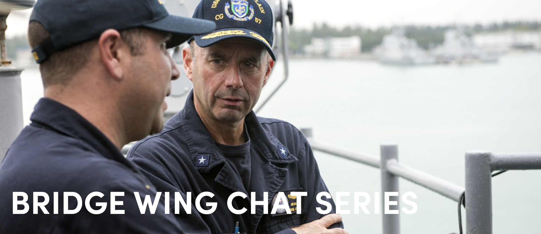 Programs - Bridge Wing Chat Series — United States Navy Memorial