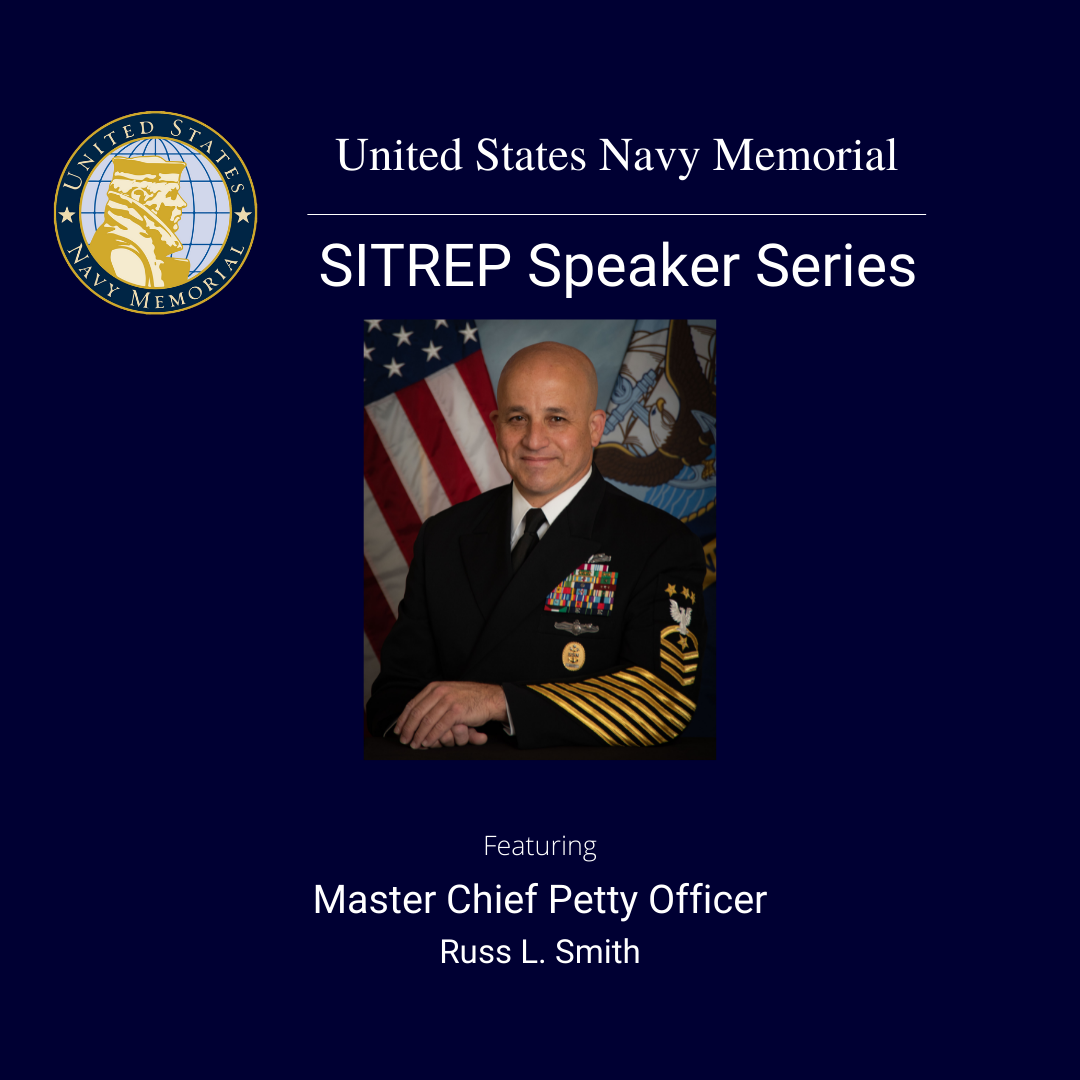SITREP Speaker Series — United States Navy Memorial