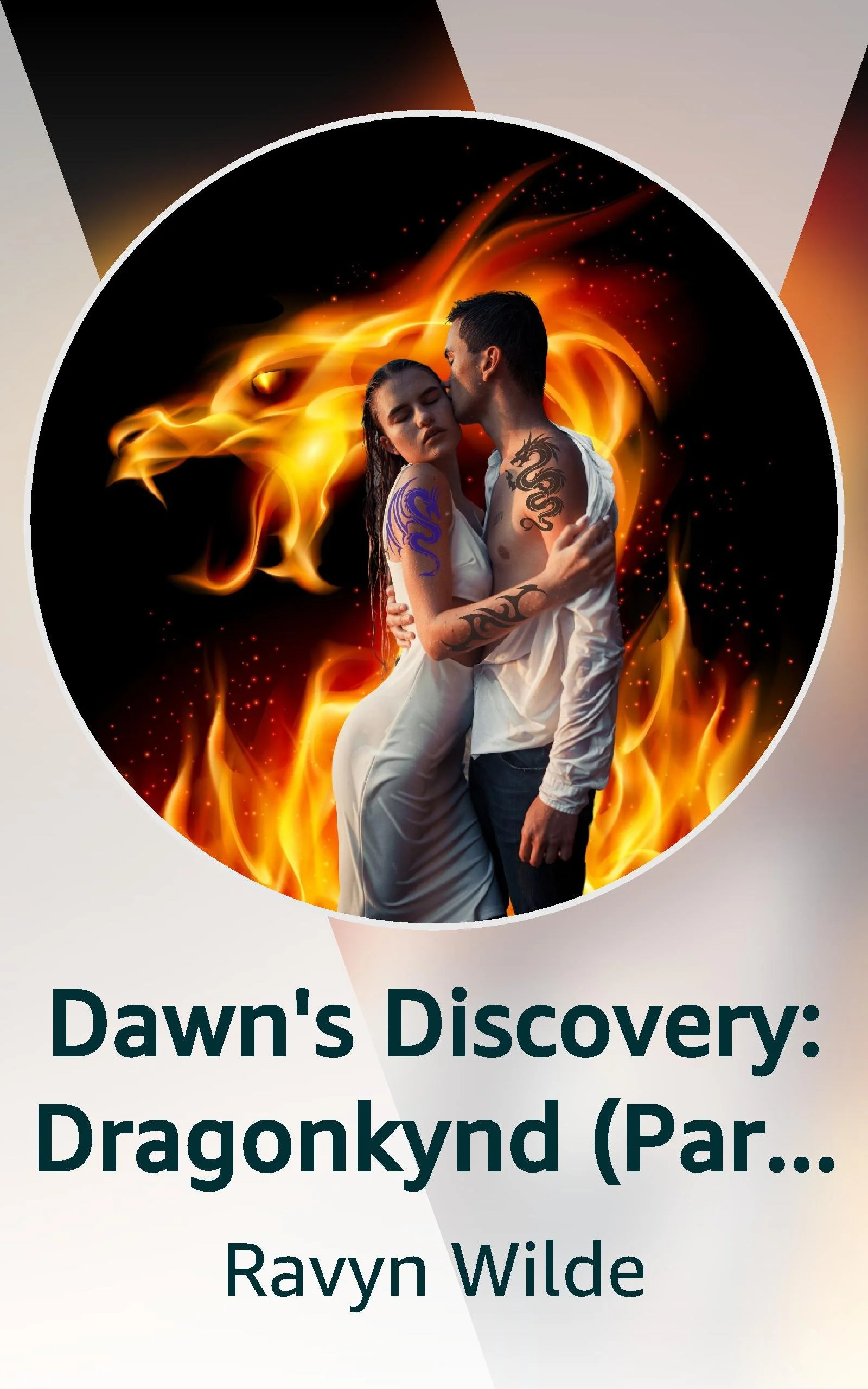 Dawn's Discovery — Ravyn Wilde