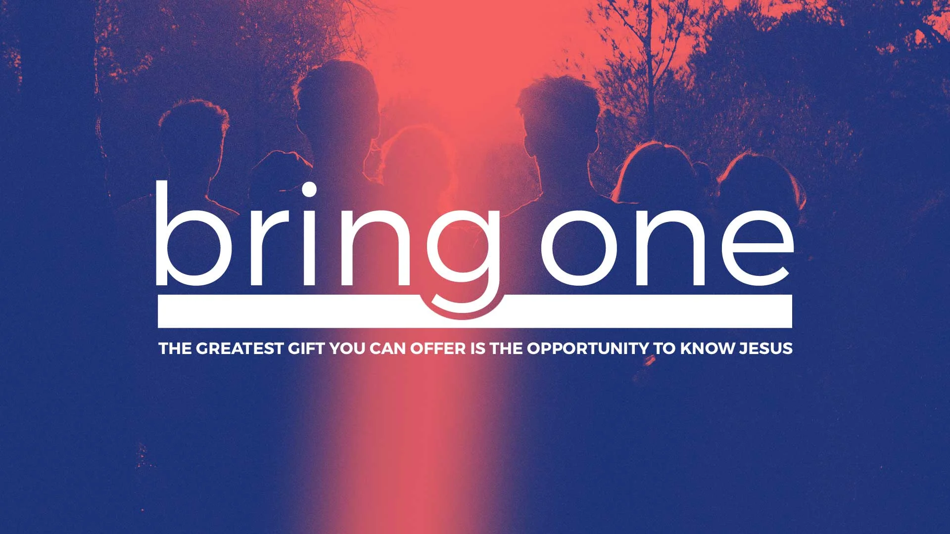 Bring One — Forest Park Church | Jesus First