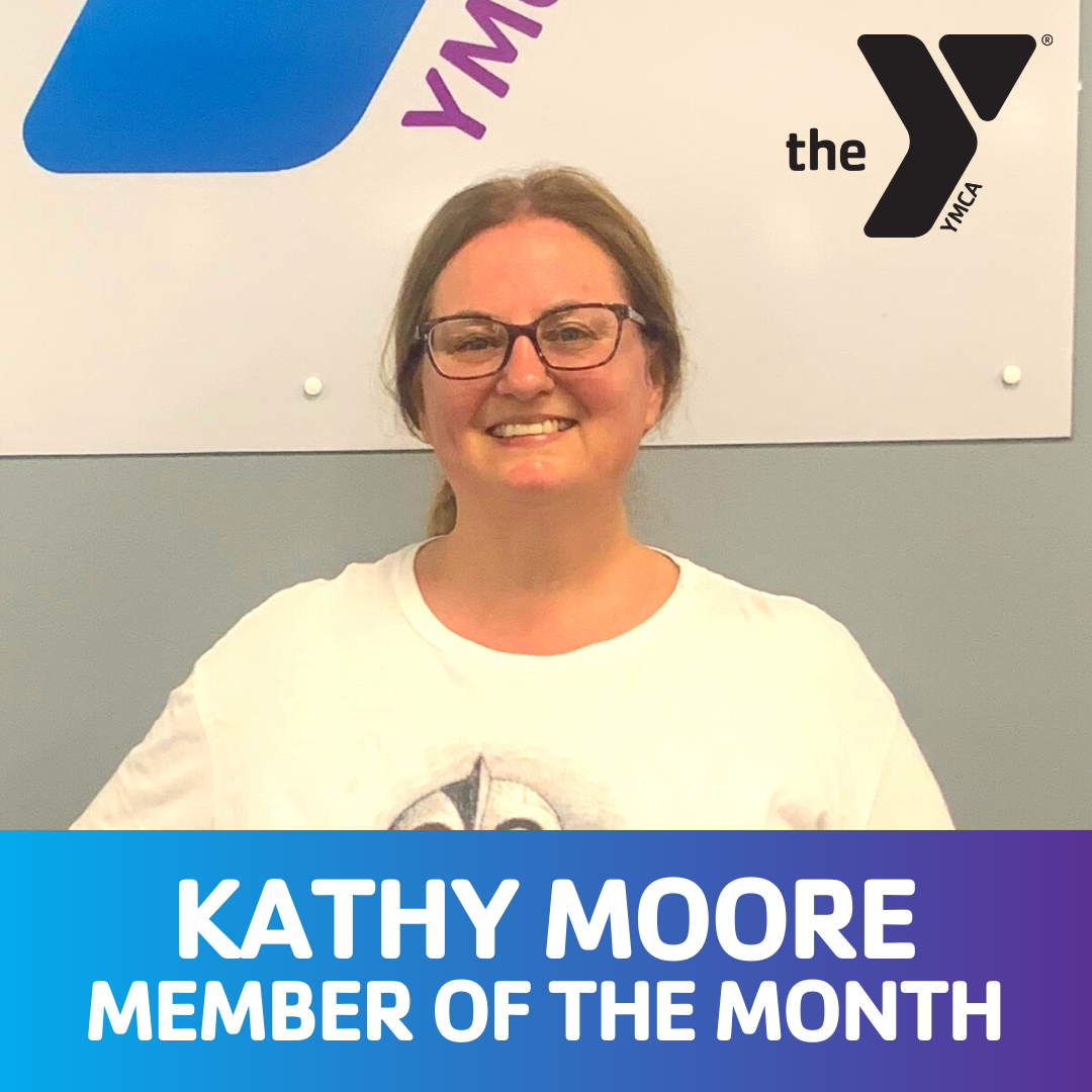May Member of the Month - Kathy Moore — YMCA OF PARKERSBURG