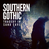 Tragedy in Sand Cave — Southern Gothic