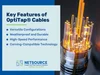 OptiTap® Cables: Backbone of Modern Fiber Networks