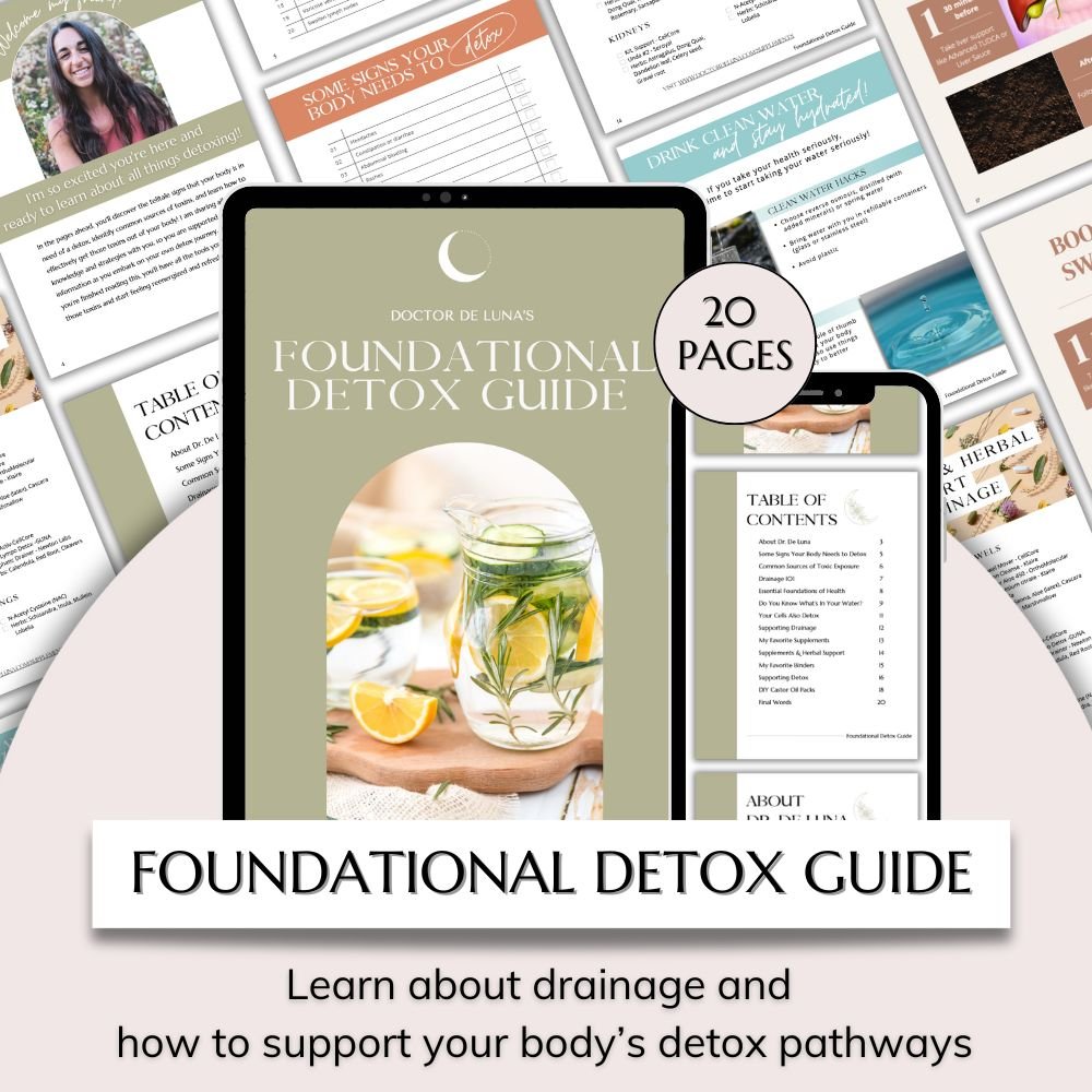 Foundational Detox Guide — Doctor De Luna