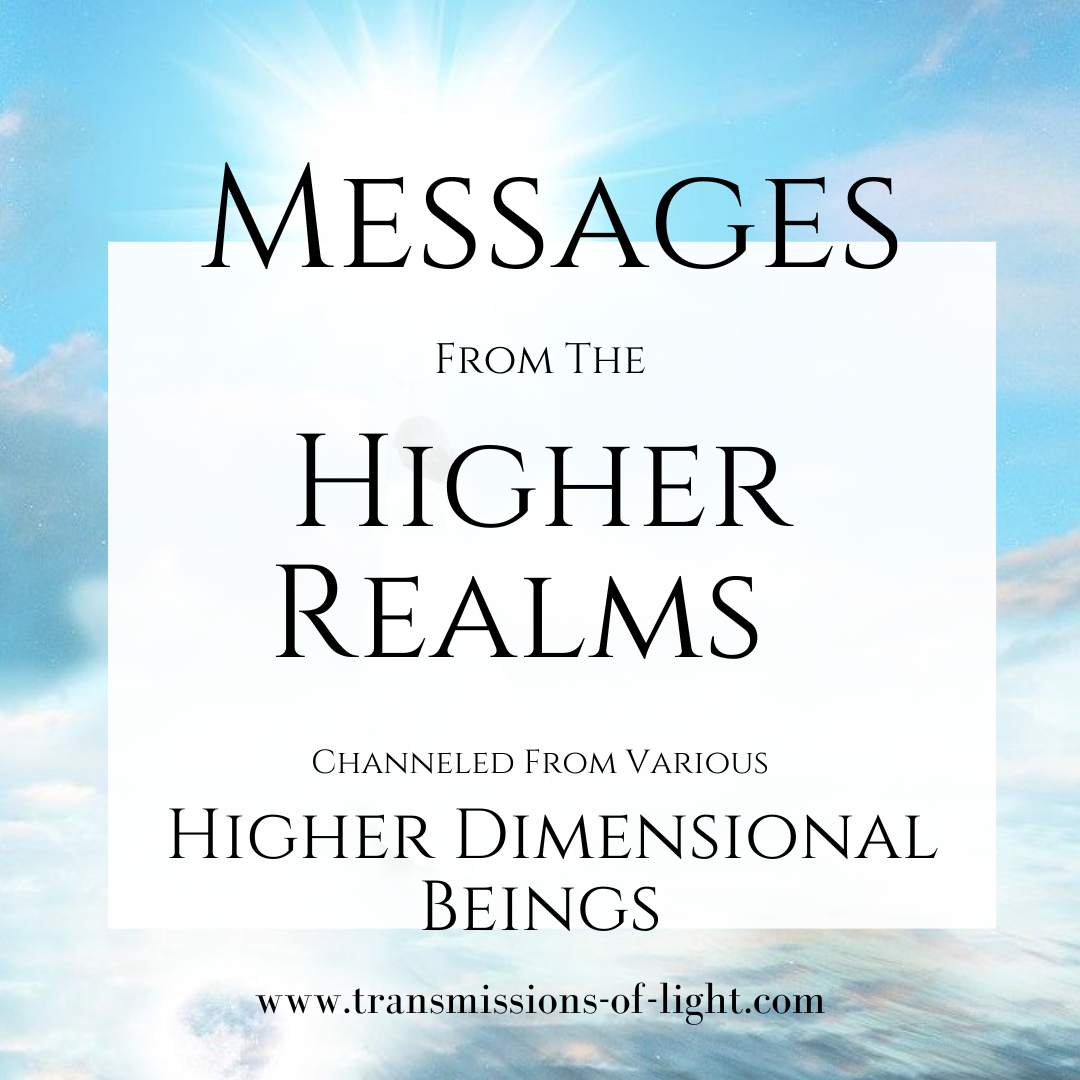 Light-Encoded Channeled Messages/Energetic Transmissions from The ...