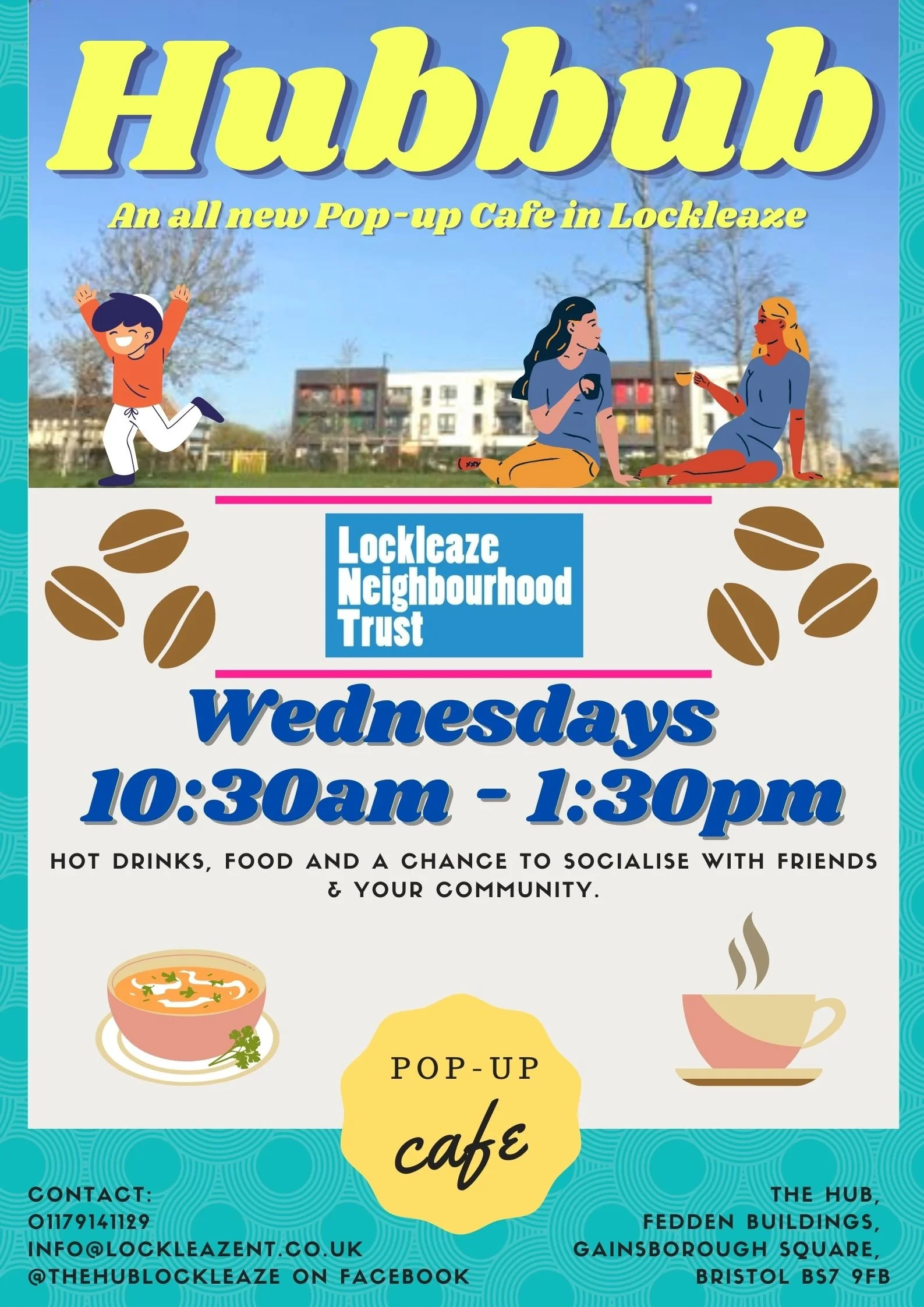 The Hubbub! - An All New Pop-up Cafe in Lockleaze — Lockleaze ...