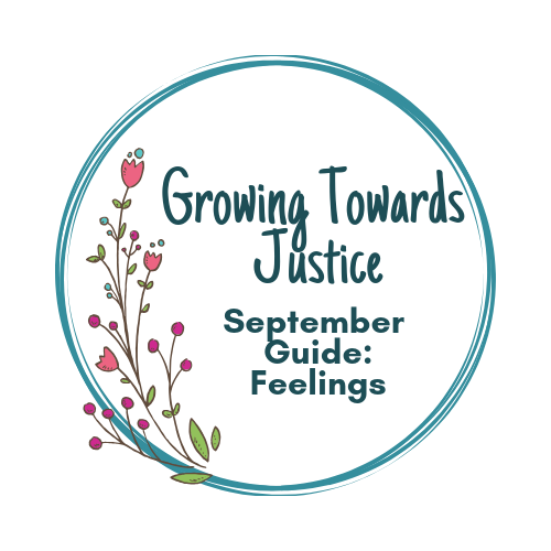 Growing Towards Justice: Feelings Guide — Jamey Fisher Perkins