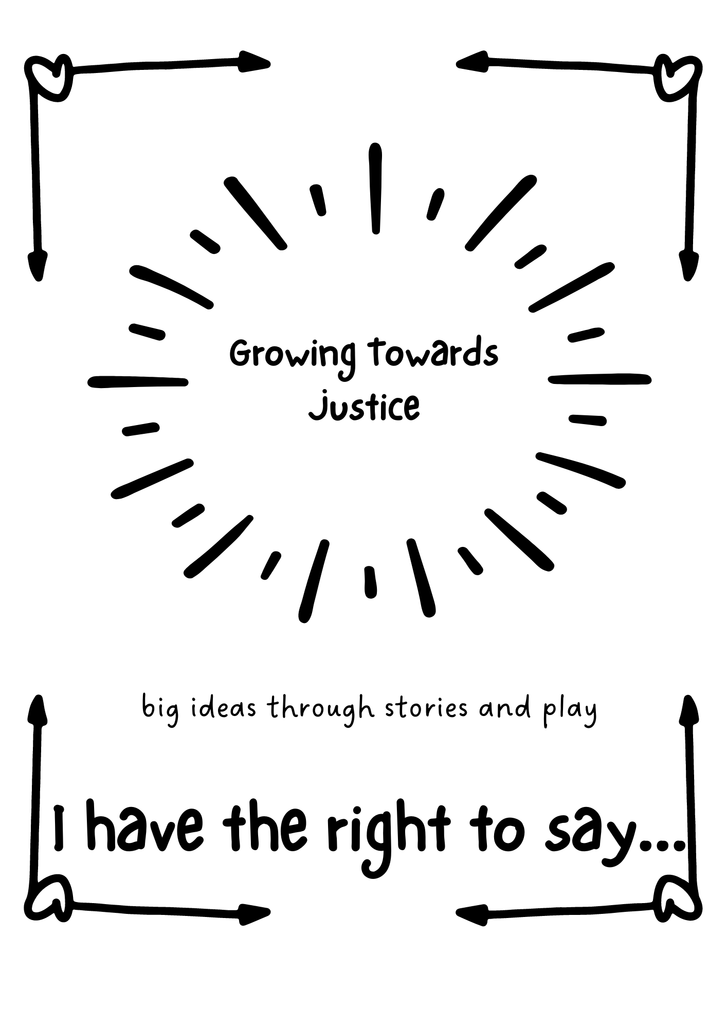 Growing Towards Justice Guide: I Have the Right To Say... — Jamey ...
