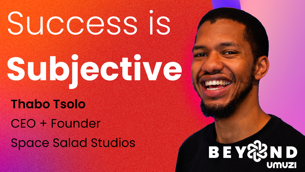 Success is relative — Umuzi