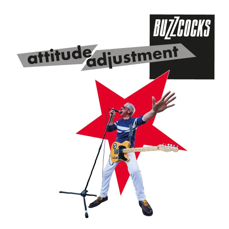 ATTITUDE ADJUSTMENT - New Album 2026 — Buzzcocks