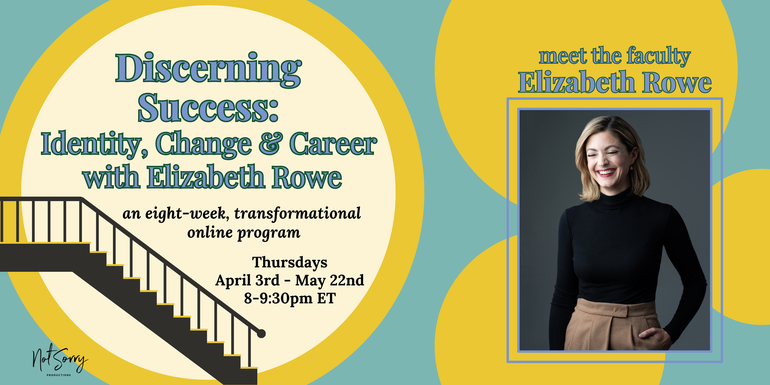Discerning Success: Identity, Change & Career with Elizabeth Rowe — Not ...