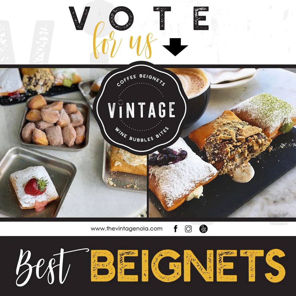 BEIGNETS. BUBBLES. BITES.-The Vintage Restaurant | New Orleans, LA