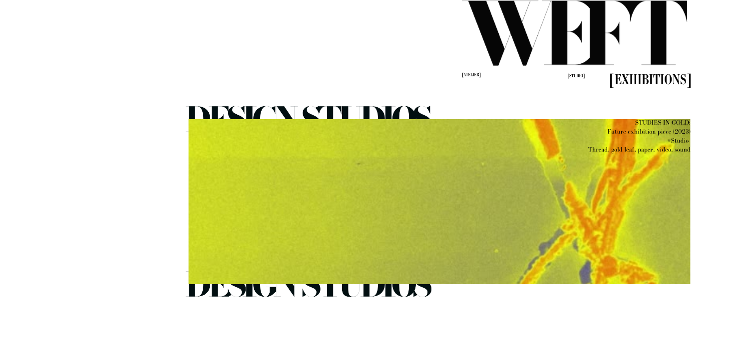 WEFT DESIGN STUDIOS + ATELIER