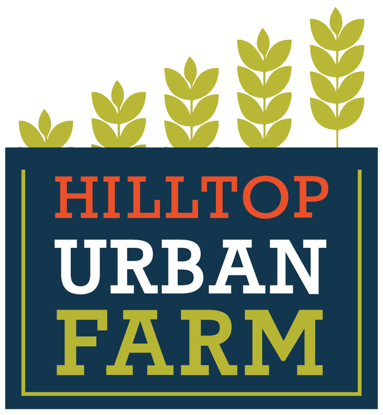 About the Farm — Hilltop Urban Farm