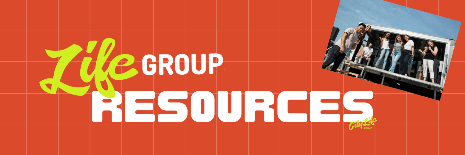 Group Leader Resources — Homepage | Church Life Philly Church ...