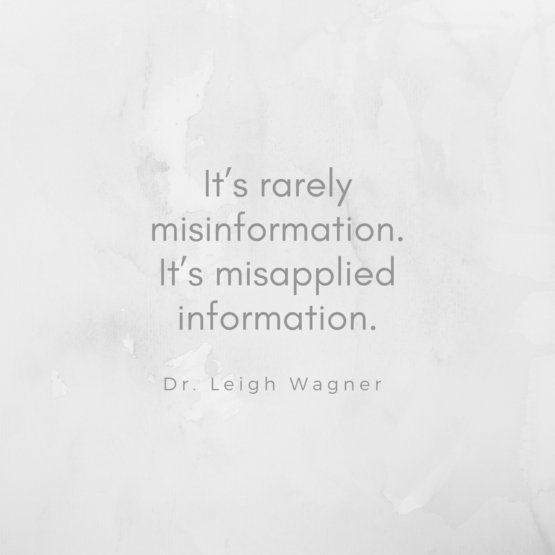 Misapplied Information is a Bigger Problem than Misinformation — Dr ...