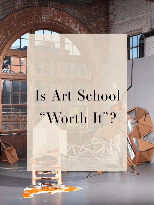 Is Art School "worth it'? — The Scribblist