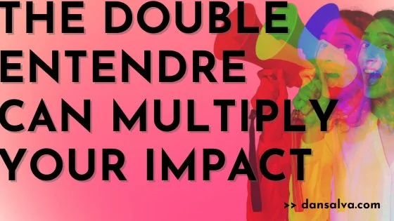 How to Write a Great Double Entendre Headline — dansalva