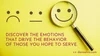 Know their feels: How to discover the emotions that drive behavior ...