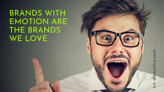 How brands use emotion to build powerful connections with prospects ...