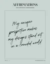 Positive Affirmations for Graphic Designers — Phoebe Seward