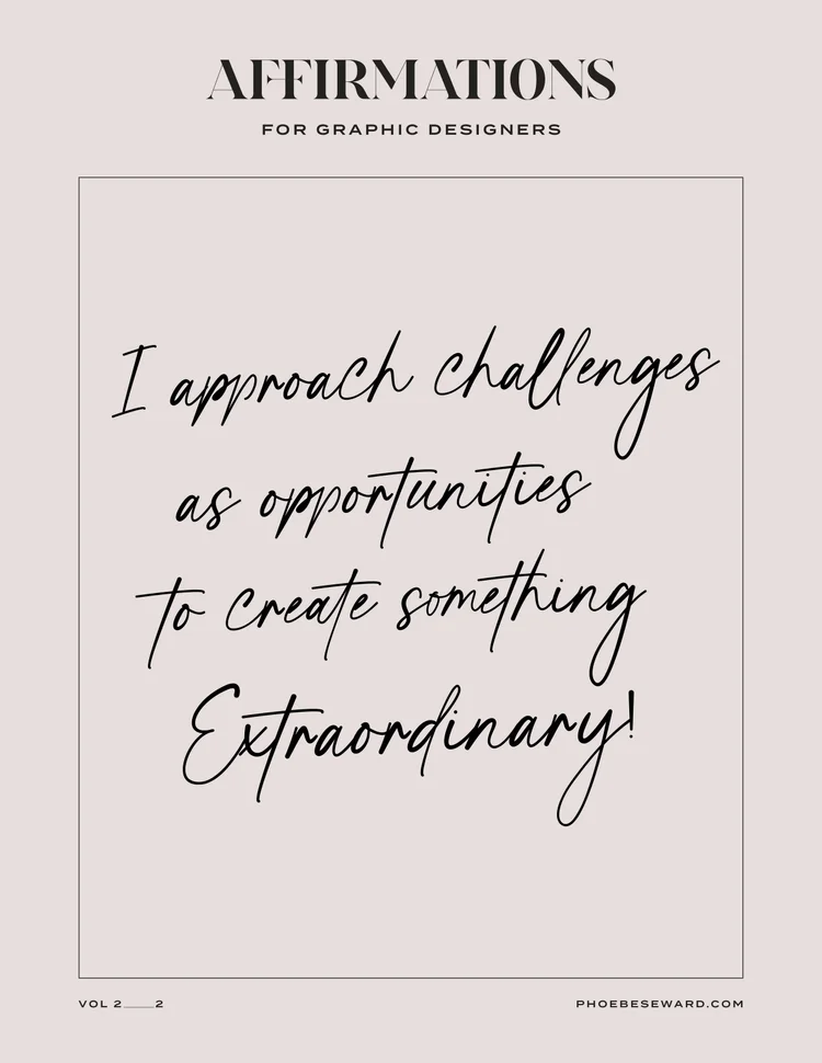 Positive Affirmations for Graphic Designers — Phoebe Seward
