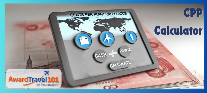 Cents Per Point Calculator — Award Travel 101™