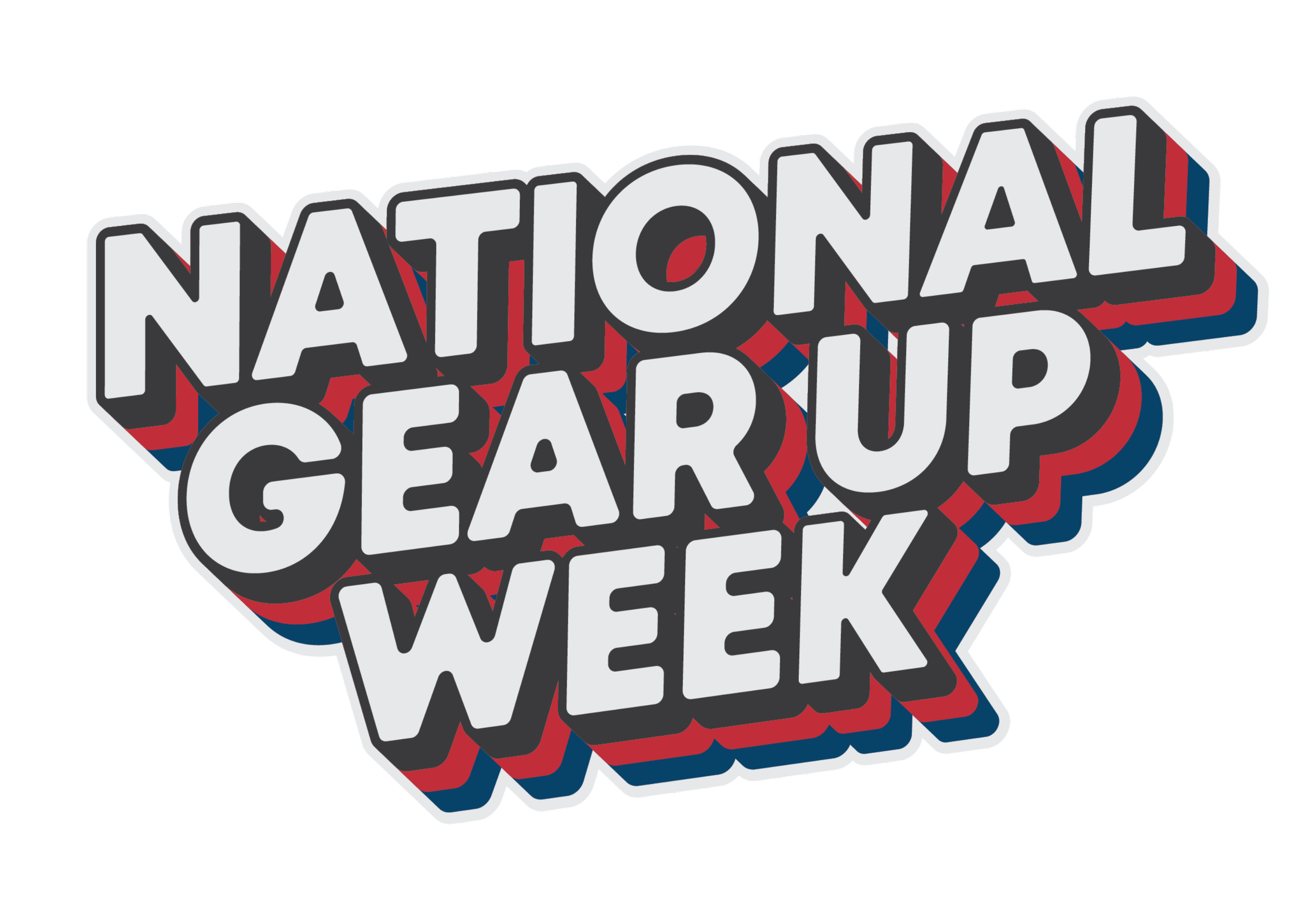 National GEAR UP Week — National Council for Community and Education ...