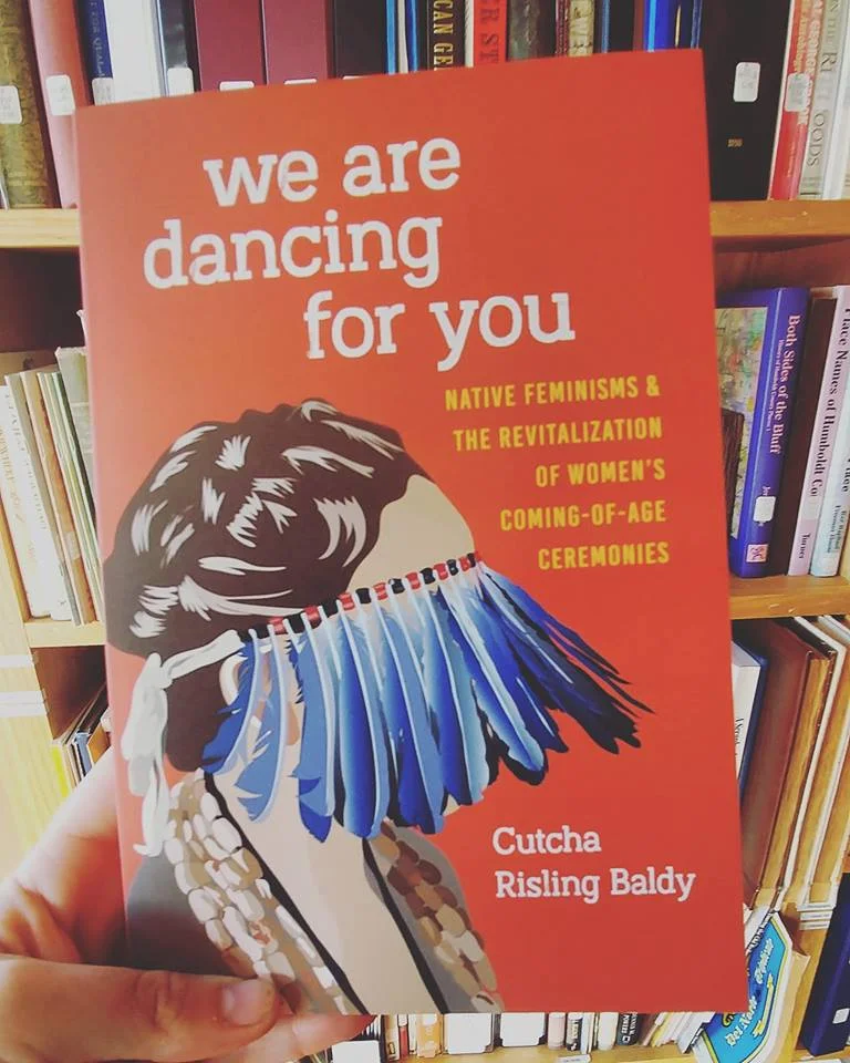 We Are Dancing For You — Humboldt County Historical Society