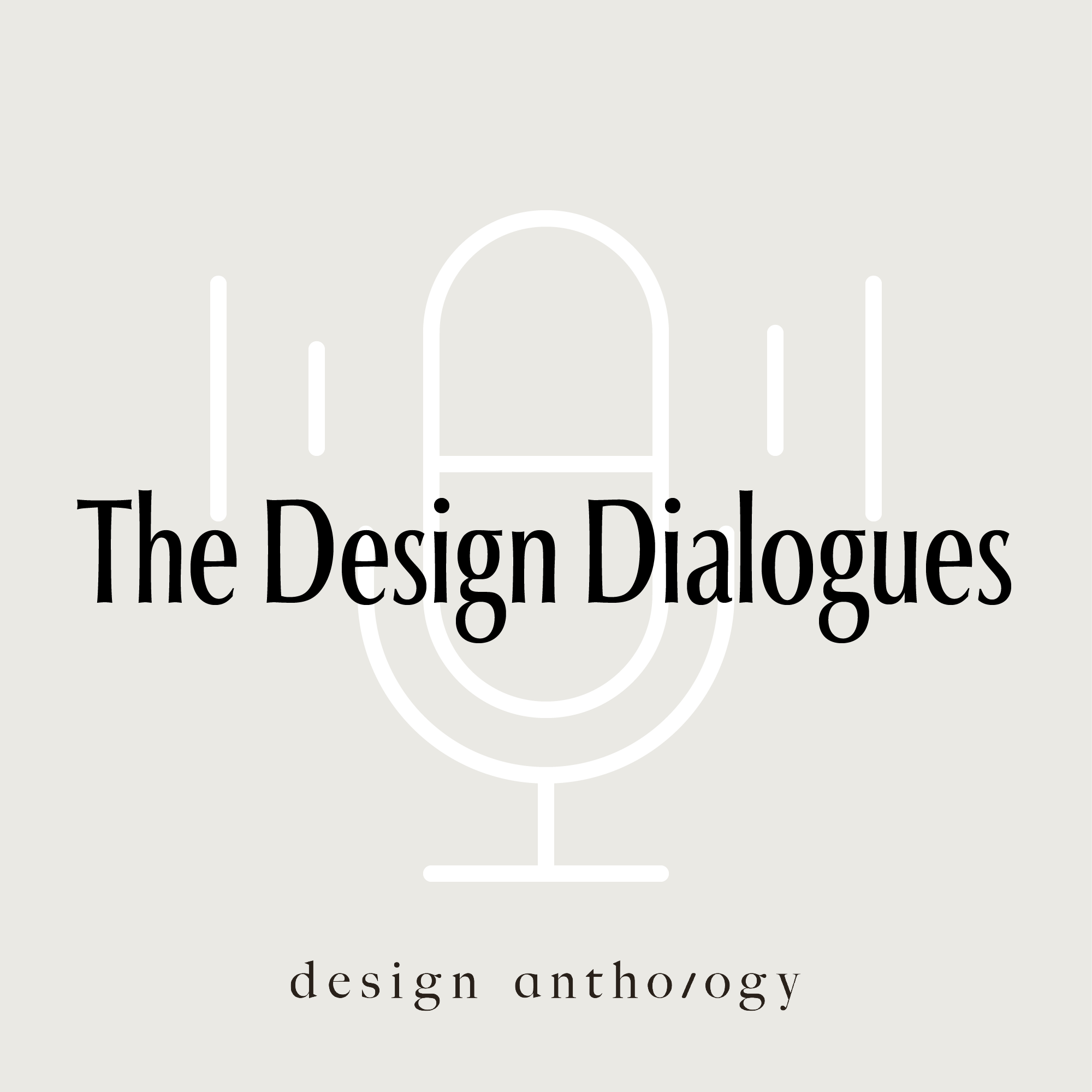 The Design Dialogues, a new podcast from Design Anthology — Design ...