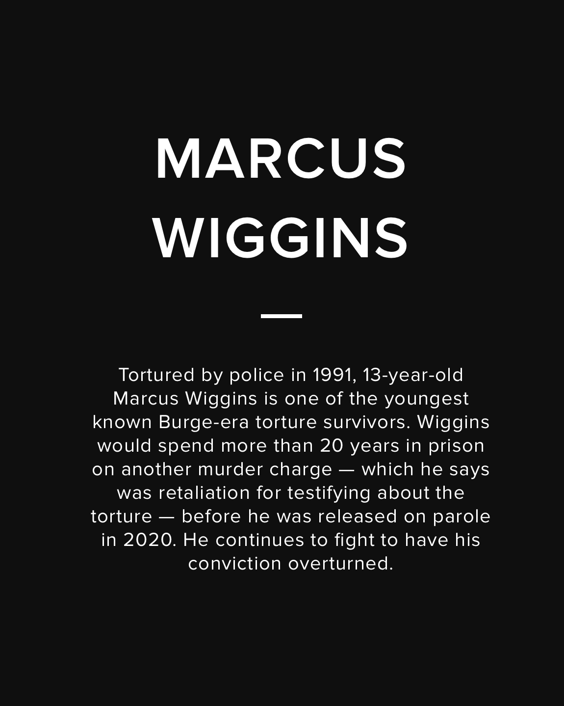 Marcus Wiggins — Chicago Police Torture Archive