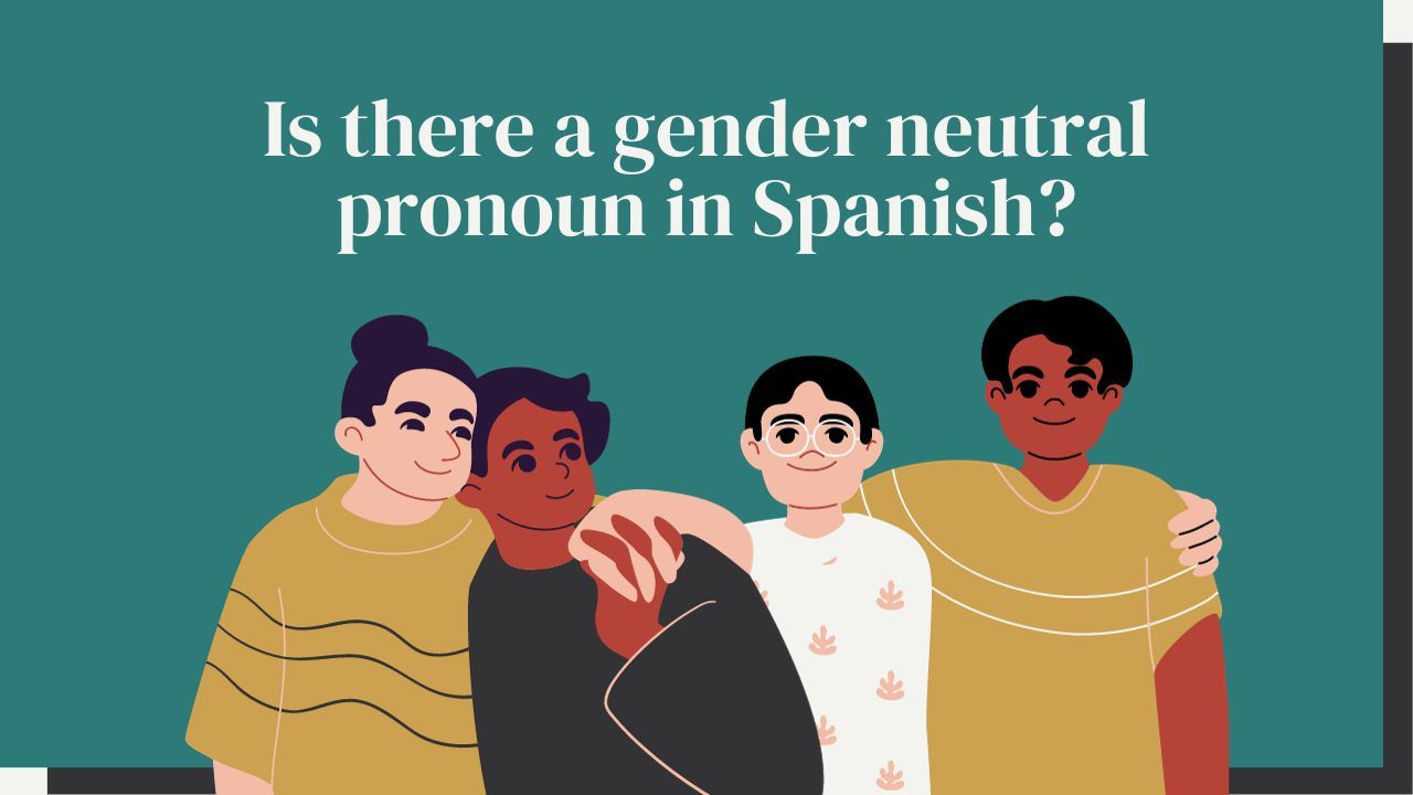 Using “Elle” in Spanish — Praxis