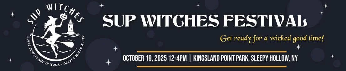 SUP Witches Festival — Rivertowns SUP & Yoga