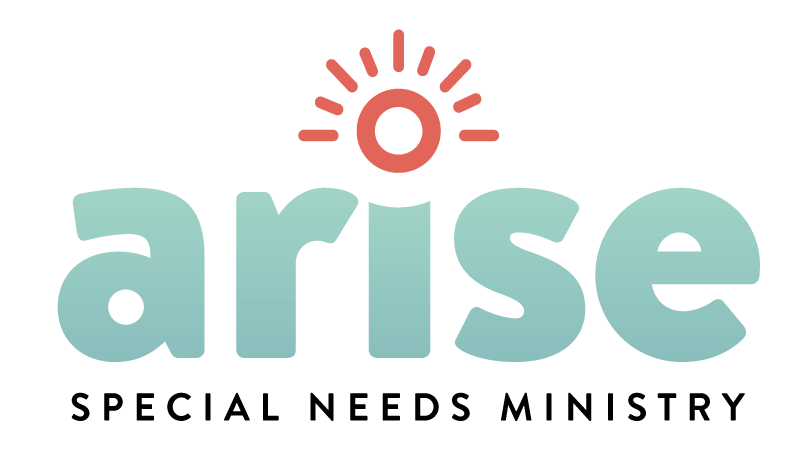 Arise Ministry — Arise Special Needs