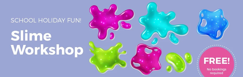 School Holiday Fun - Slime Workshop — Winston Hills Mall | Shopping ...