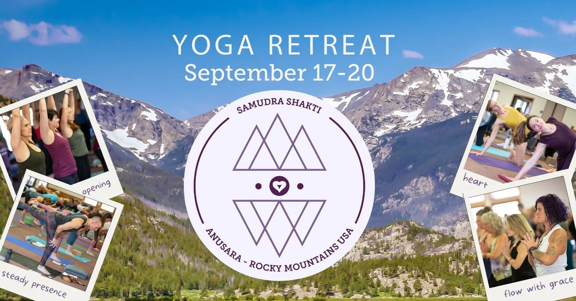 Samudra Shakti - Anusara Yoga Retreat - Rocky Mountains