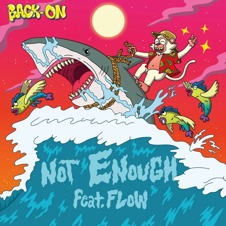 BACK-ON Bring Summery Pop-punk Vibes with the New Single ‘NOT ENOUGH ...