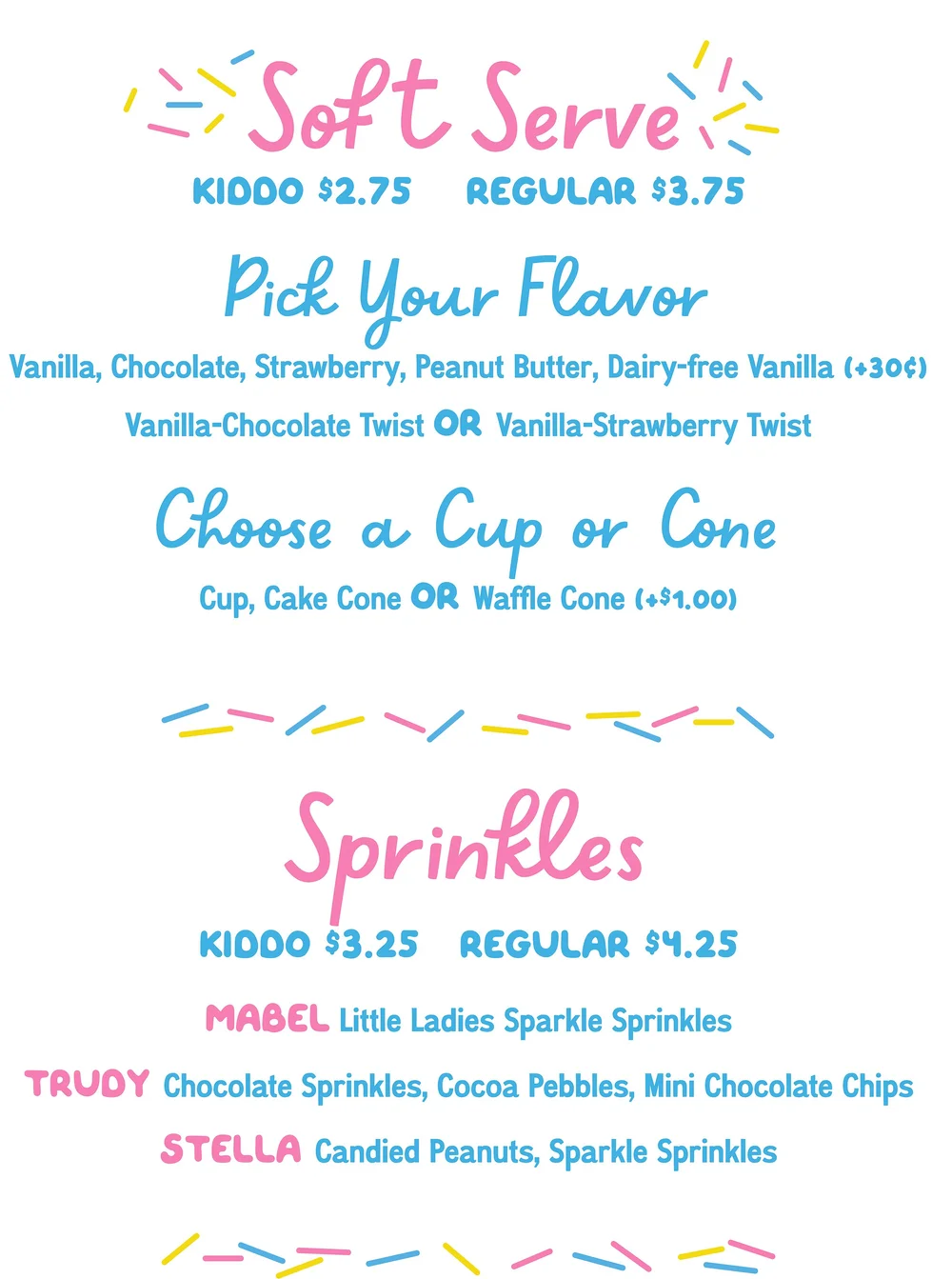 Soft Serve Ice Cream Menu — Little Ladies Soft Serve