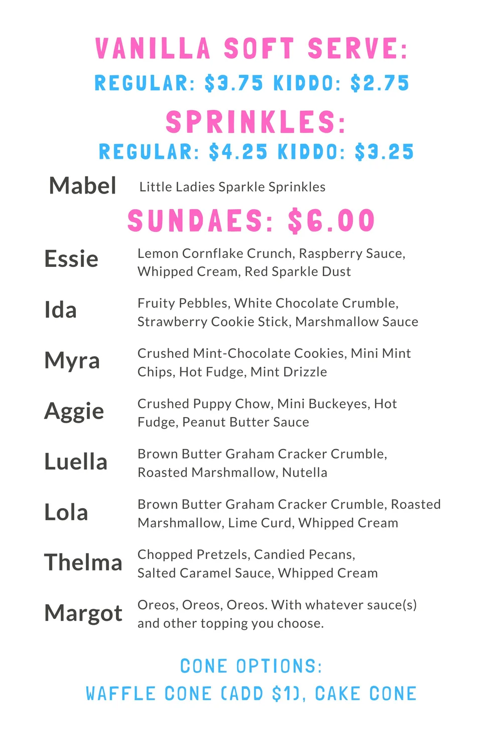Truck Menu — Little Ladies Soft Serve