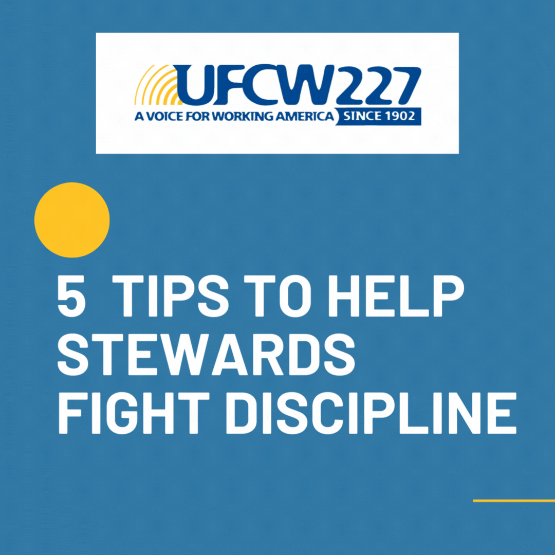 Tips for Stewards — United Food and Commercial Workers Local 227