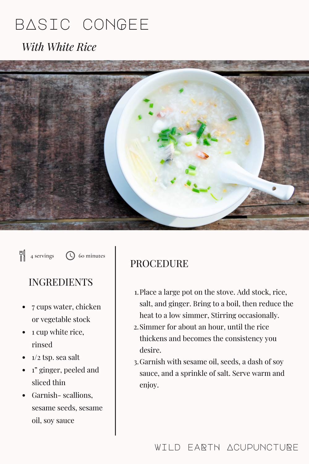 Congee — Wild Earth Acupuncture - Portland, Oregon