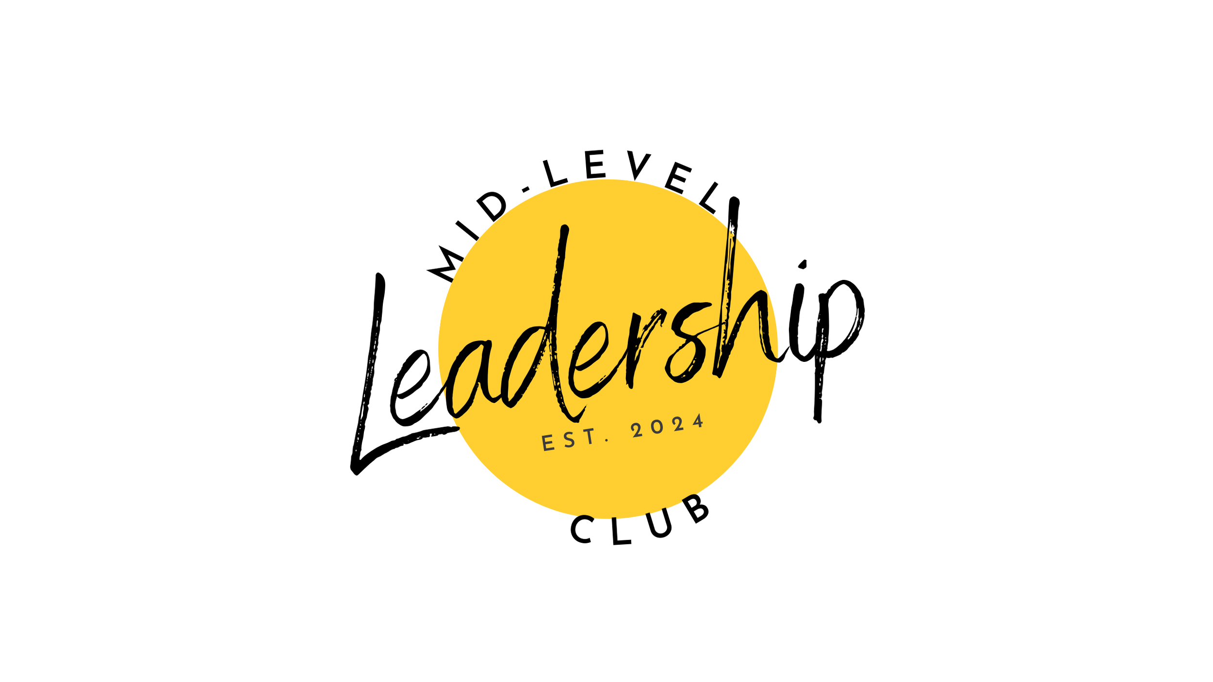 Mid Level Leadership Club — Raymond White