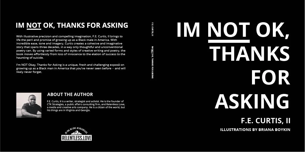 I'm NOT OK, Thanks for Asking — RELENTLESS LOVE