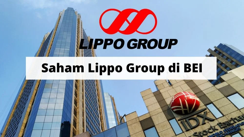 14 Saham Group Lippo Di Bursa Efek Indonesia — Stockbit Snips | Berita ...