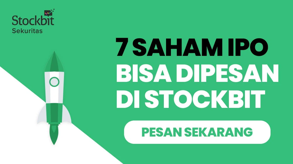 7 Saham IPO Bisa Dipesan di Stockbit! — Stockbit Snips | Berita Saham
