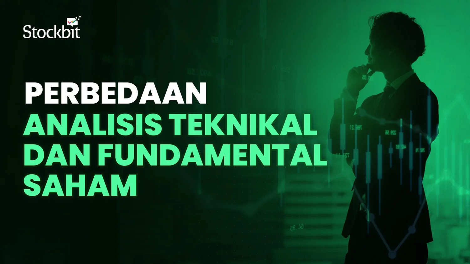Apa Beda Teknikal dan Fundamental Saham? Ini Jawabannya! — Stockbit Snips | Berita Saham