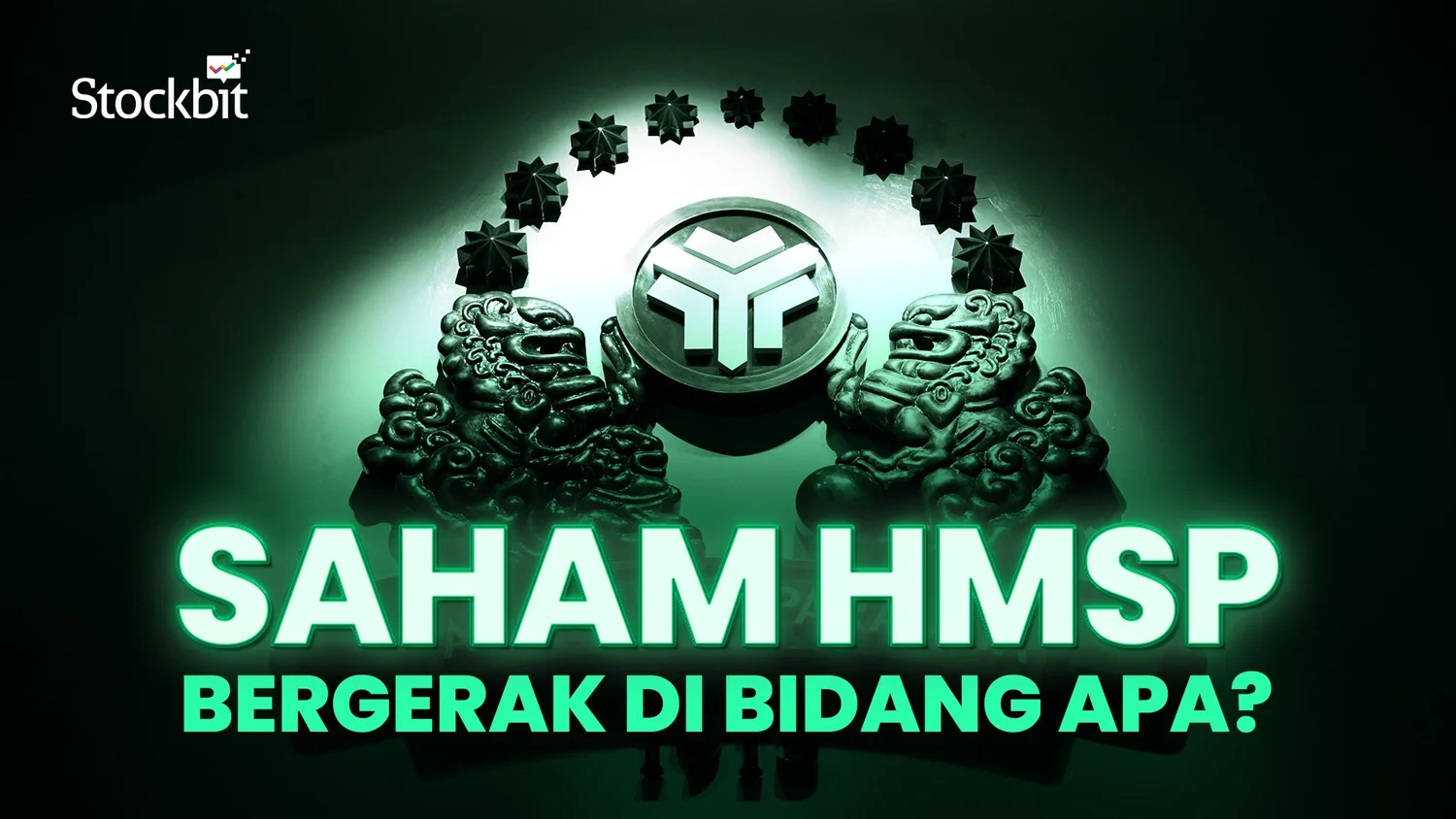 Saham HMSP Bergerak Di Bidang Apa? Ini Ulasannya! — Stockbit Snips | Berita Saham