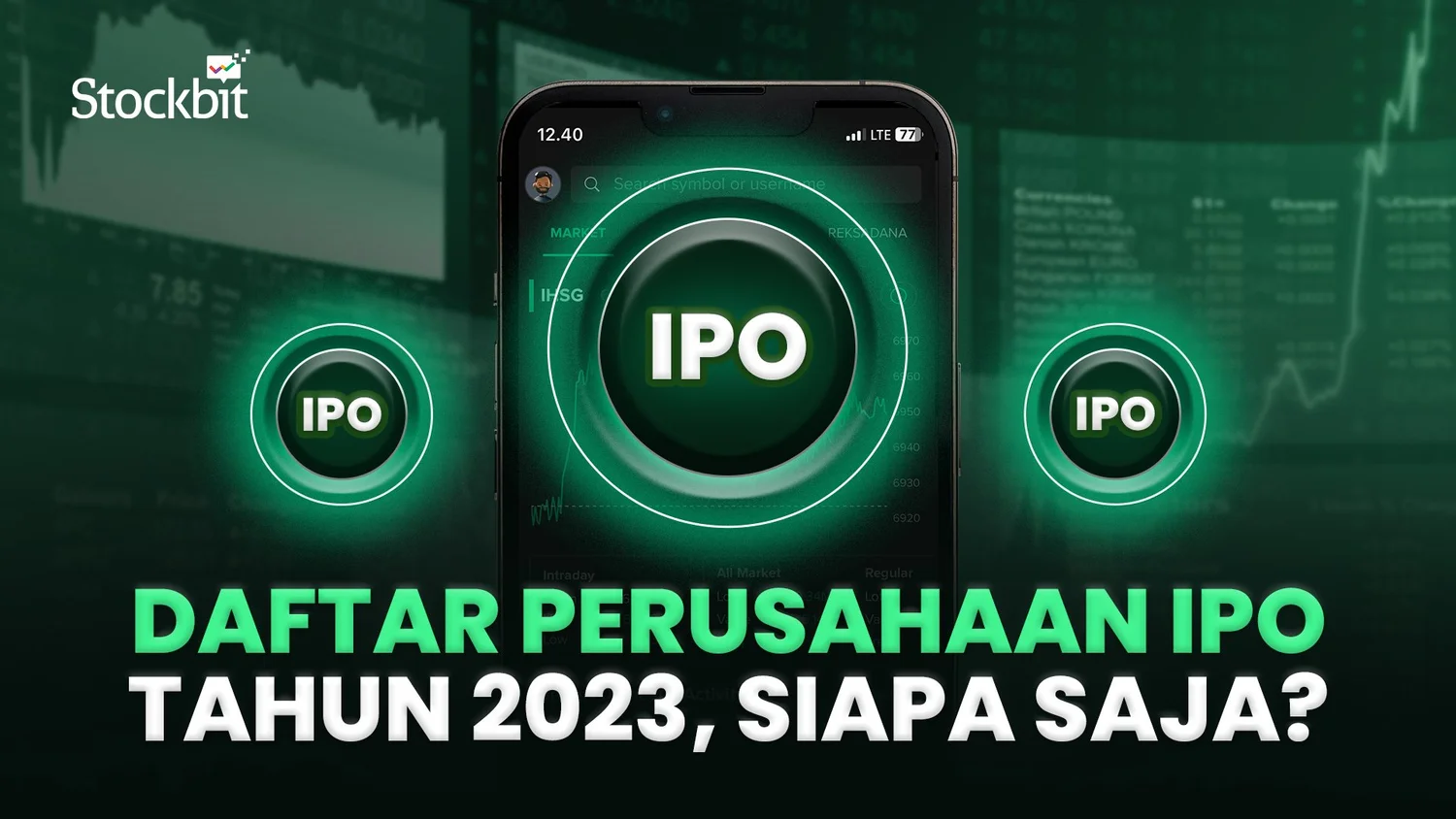 Daftar Perusahaan IPO Tahun 2023, Siapa Saja? — Stockbit Snips | Berita Saham