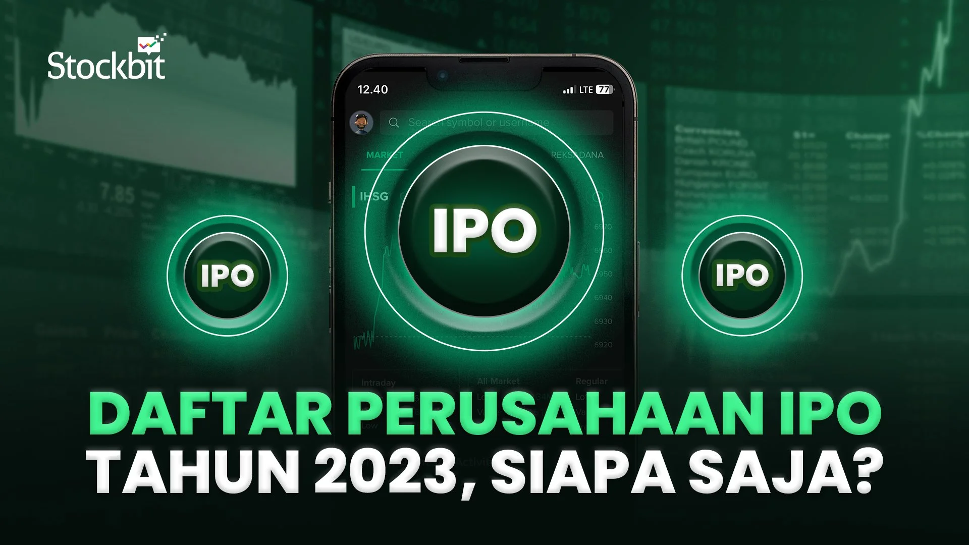Daftar Perusahaan IPO Tahun 2023, Siapa Saja? — Stockbit Snips | Berita Saham
